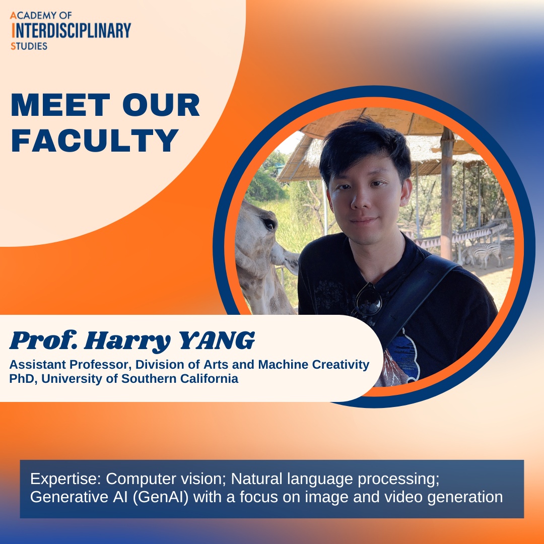 Meet Our Faculty: Prof. Harry YANG | Academy of Interdisciplinary Studies